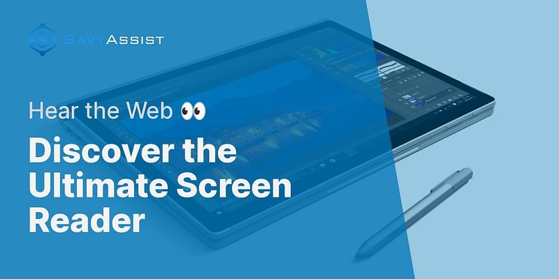What is the best screen reader for visually impaired individuals?